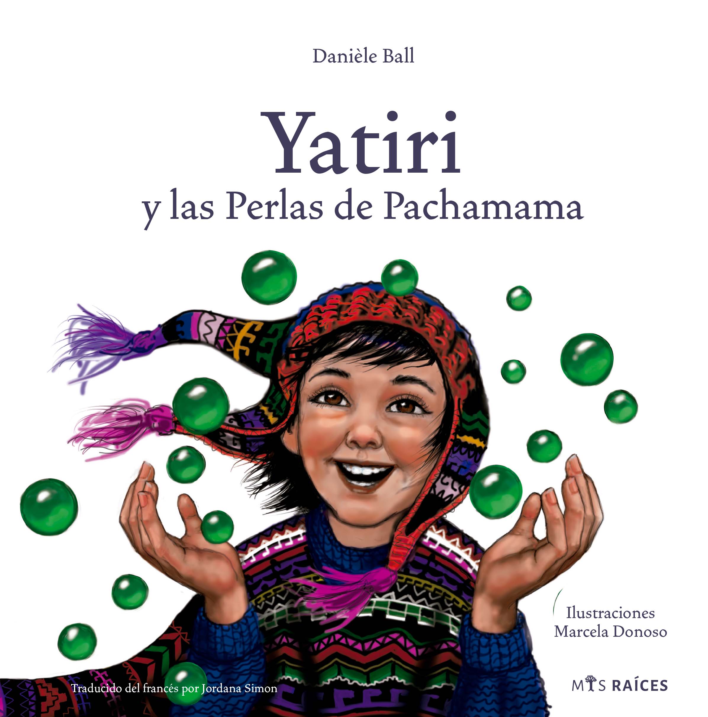 YATIRI – Mis Raíces